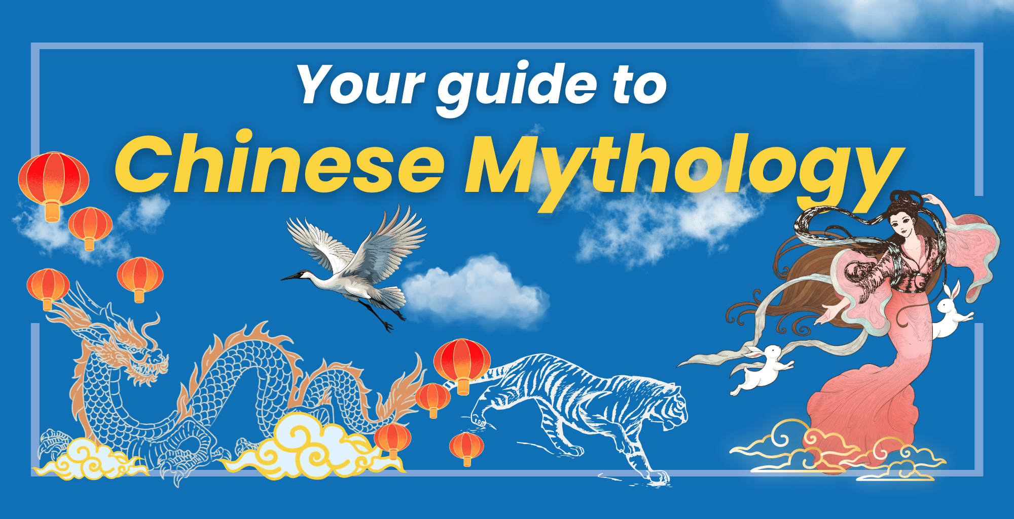 The Ultimate Guide to Mythology in Chinese || 64 Mythical Beings