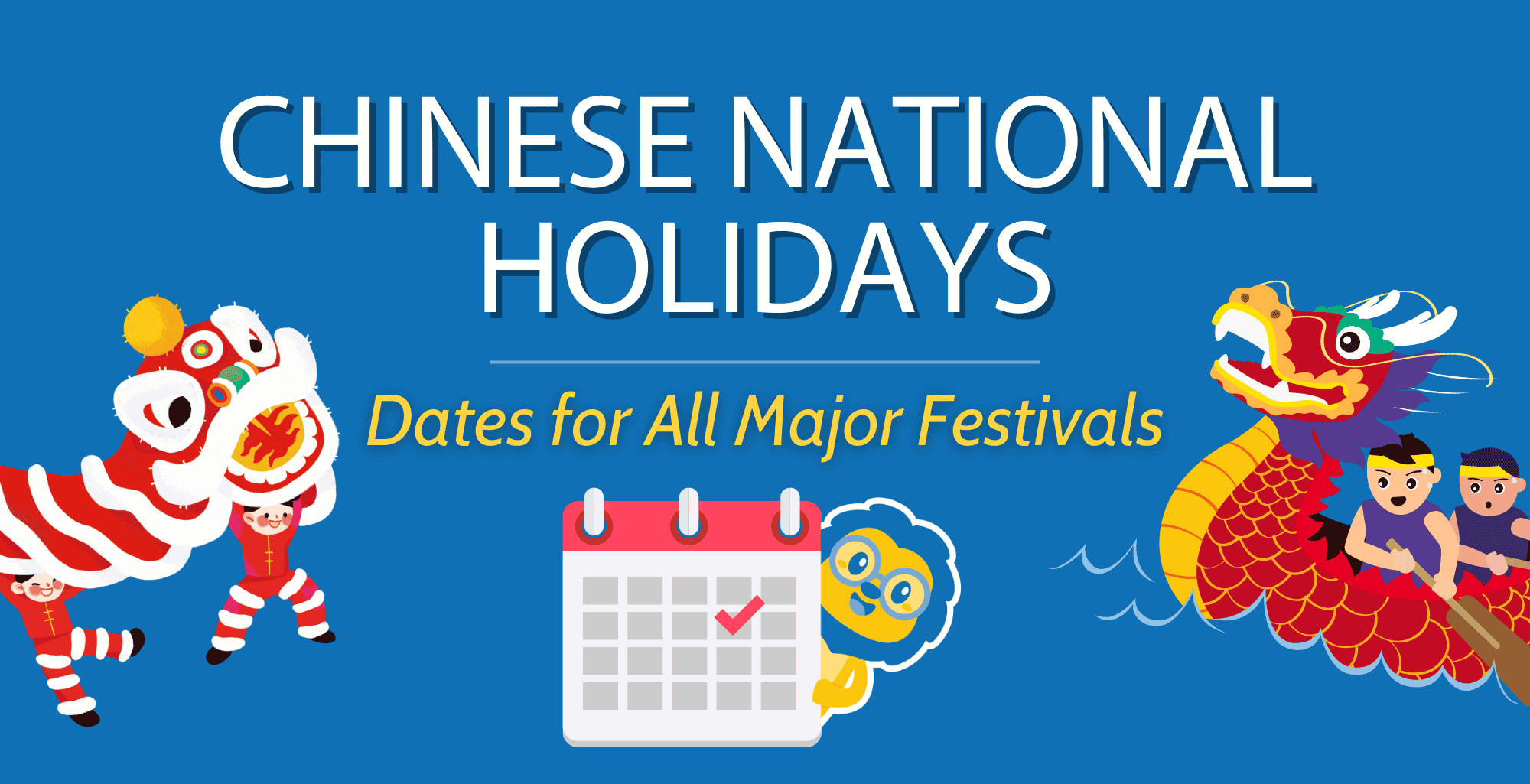 Chinese National Holidays for 2026 & 2027 (+ Taiwan Holidays)